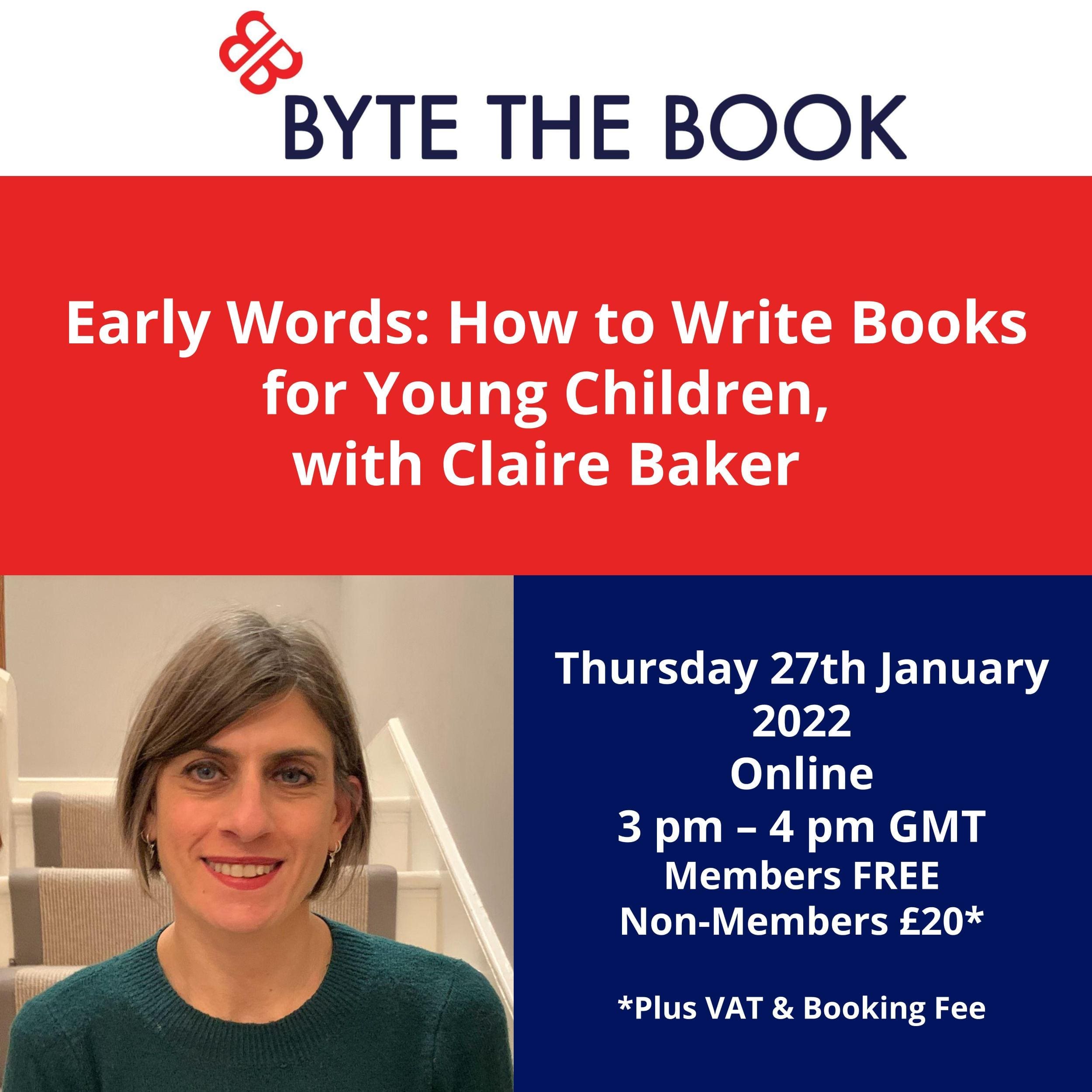 Early Words: How to Write Books for Young Children with Claire Baker ...