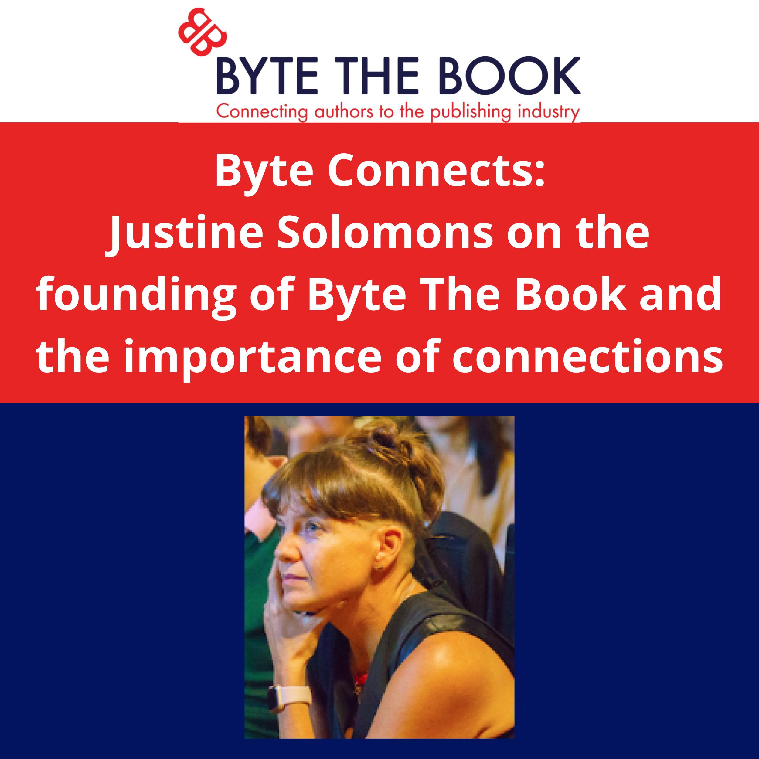 Byte Connects: Justine Solomons on the founding of Byte The Book and ...