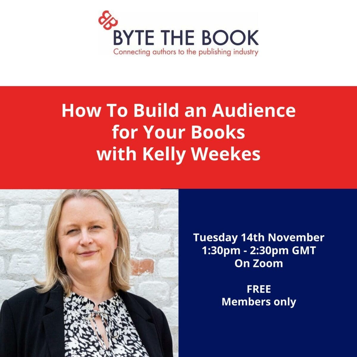 How to Build Audience for Your Books with Kelly Weekes - Byte The Book