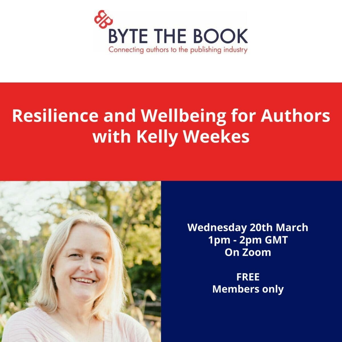 Resilience and Wellbeing for Authors with Kelly Weekes - Byte The Book